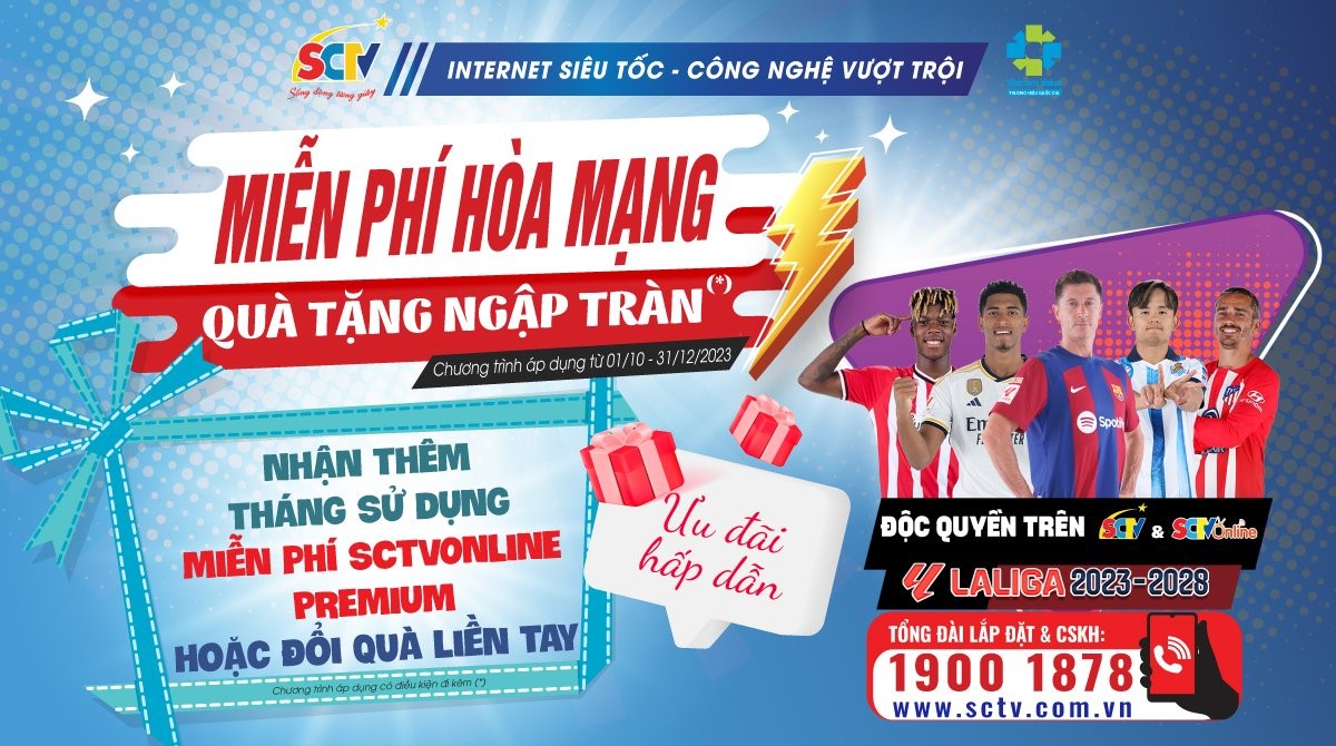Giải trí đỉnh cao, ngập tràn quà tặng đa năng với SCTV