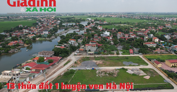 13 thửa đất 1 huyện ven Hà Nội sẽ đấu giá cuối tháng 6